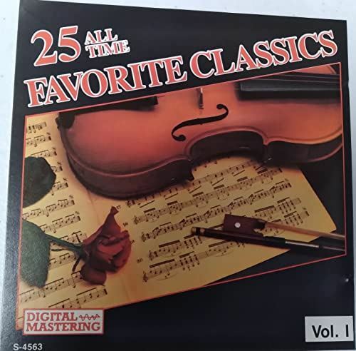 25 All Time Favorite Classics [Audio CD] | eBay