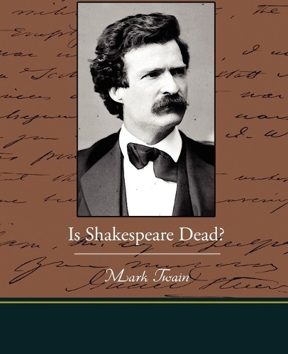 Mark Twain Is Shakespeare Dead? (Poche) | eBay
