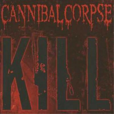 Cannibal Corpse Kill (CD) Album | eBay