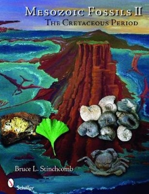 Bruce L. Stinchcomb Mesozoic Fossils II (Taschenbuch) | eBay.de