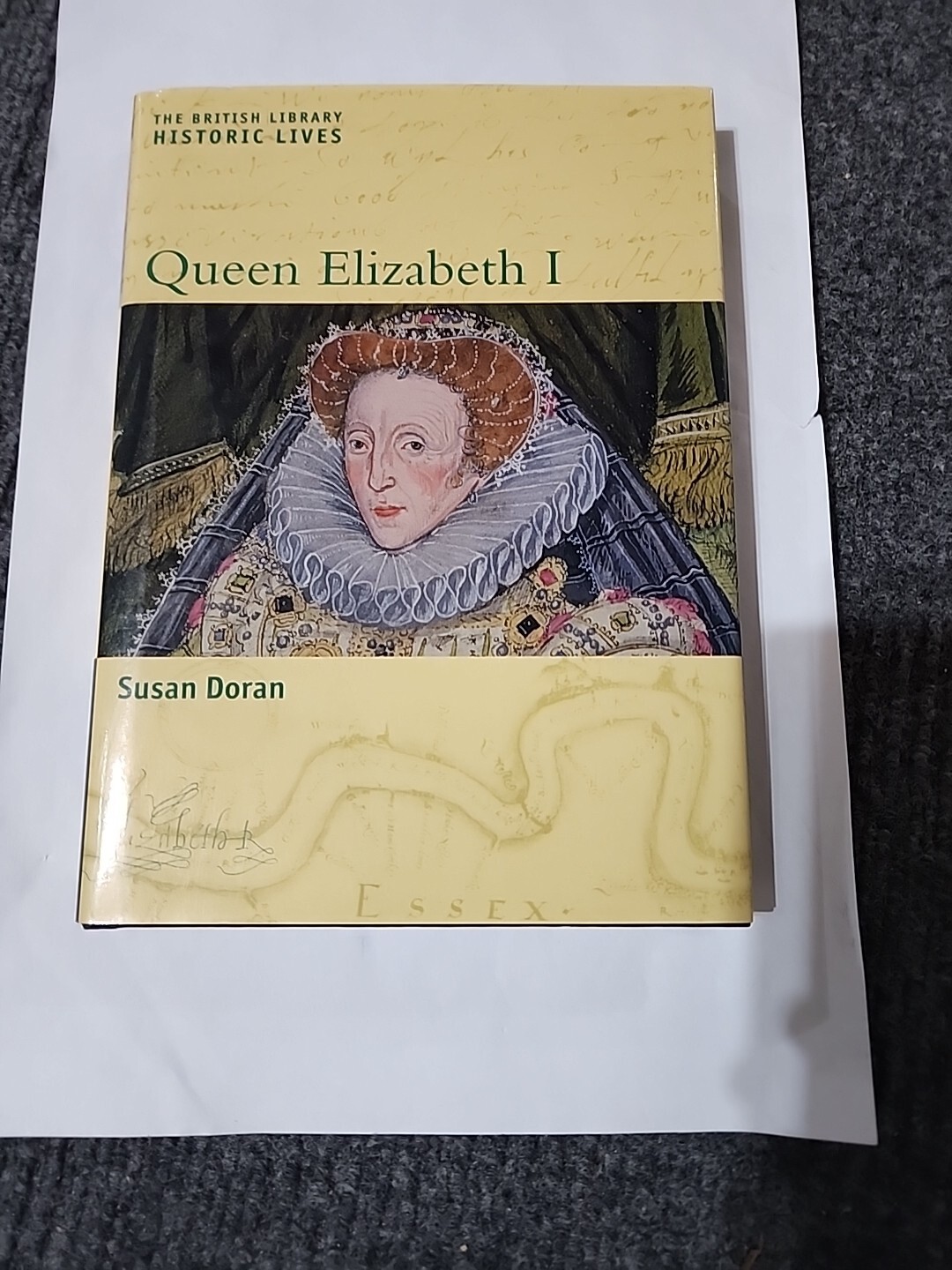 Historic Lives Ser.: Queen Elizabeth I by Susan Doran (2003, Hardcover ...