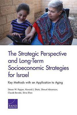 The Strategic Perspective and Long-Term Socioeconomic Strategies for ...