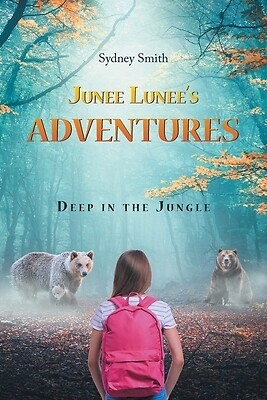 Junee Lunee's Adventures Deep in the Ju Sydney Smith Paperback ...