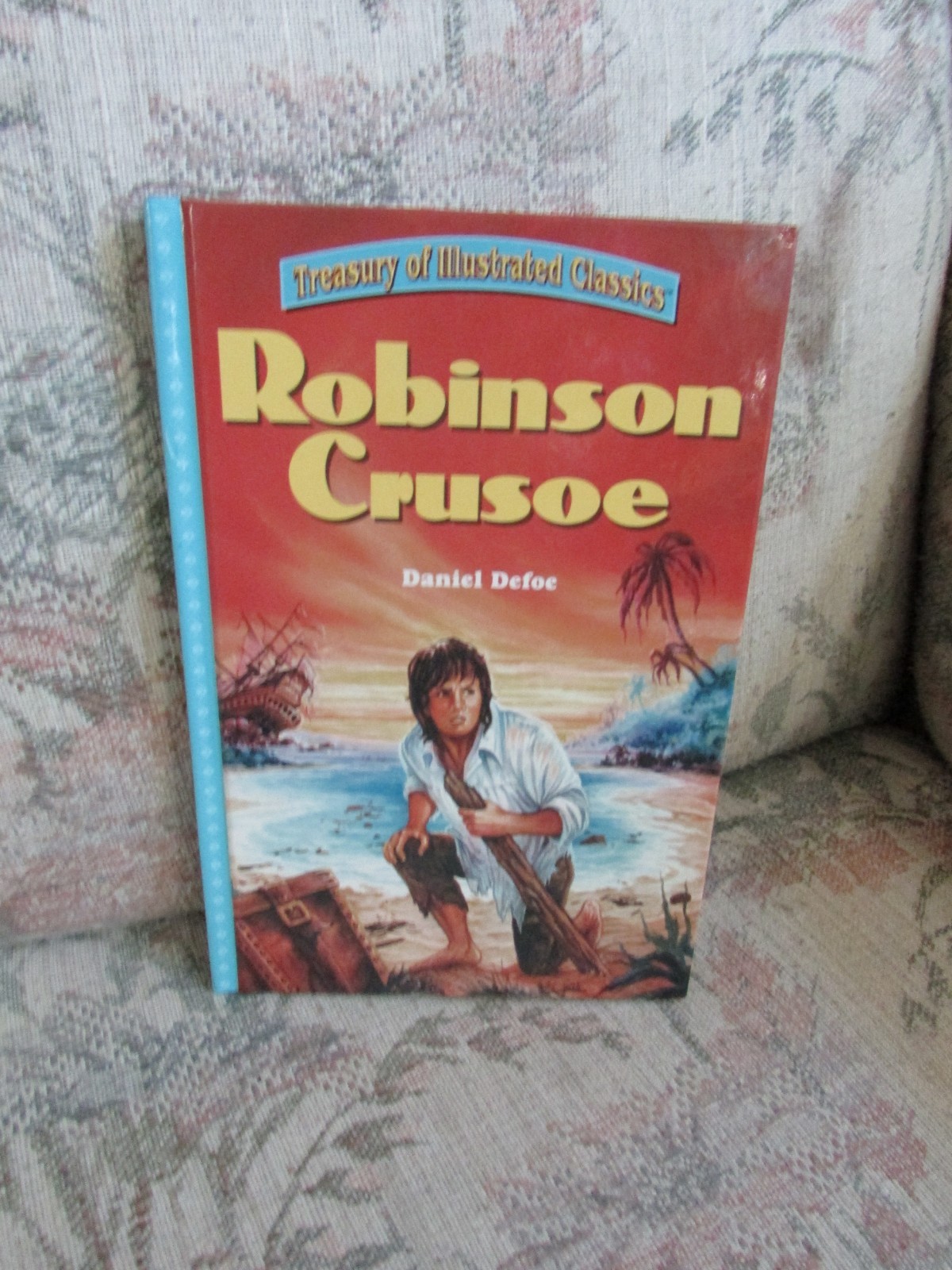 Treasury of Illustrated Classics: Robinson Crusoe by Daniel Defoe ...