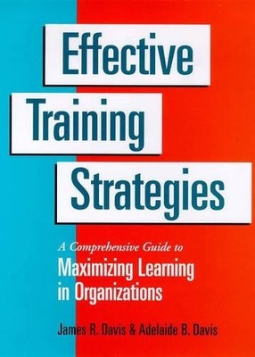 Effective Training Strategies: A Comprehensive Gui... by Davis ...