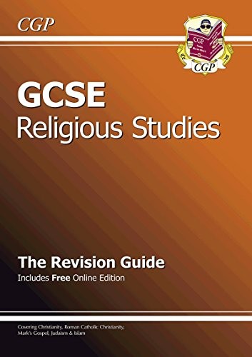 GCSE Religious Studies Revision Guide (with online edi... by CGP Books ...