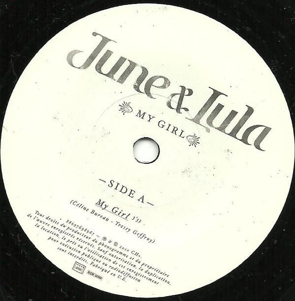 June & Lula My Girl 7" Vinyl Francia Ch+ 2010 Pic Sleeve 88697698967 | eBay
