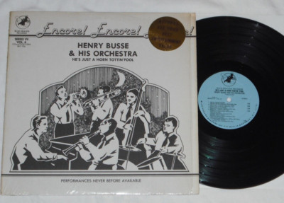 HENRY BUSSE & HIS ORCH.-Encore! Encore! Encore! (1978) BLUE HEAVEN LP ...