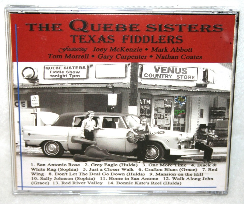 THE QUEBE SISTERS Texas Fiddlers CD AUTOGRAPHED SIGNED By Grace TX ...