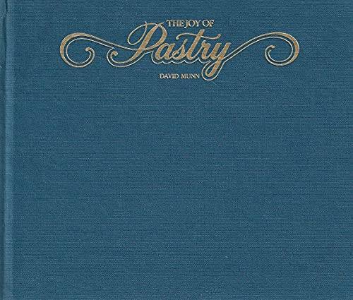 The Joy of Pastry - Hardcover By Munn, David - GOOD 9780812056709| eBay
