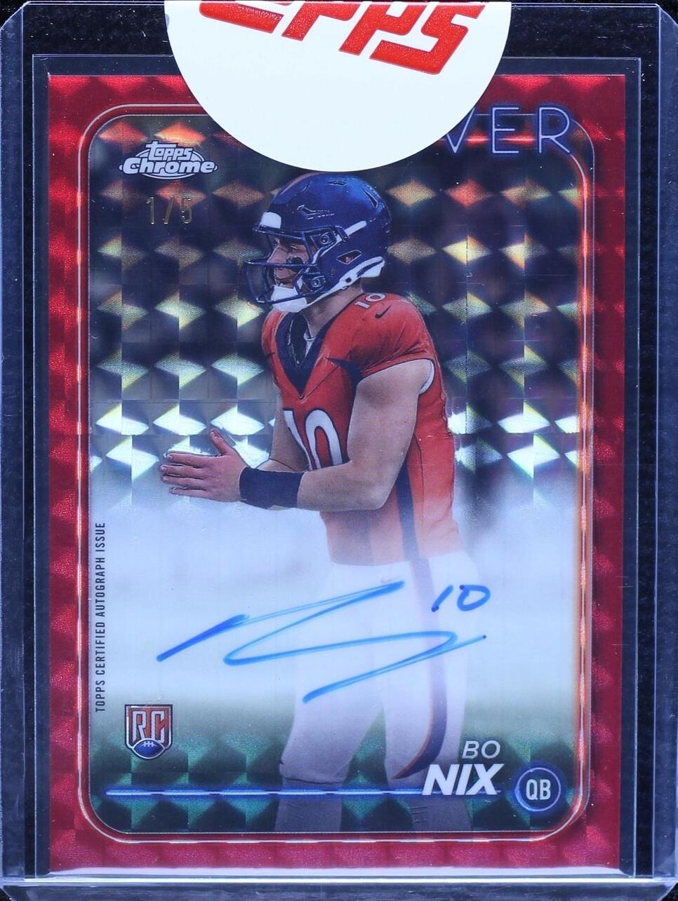 2024 Topps Chrome - Rookie Autographs Bo Nix #RA-BNI Red Geometric ...