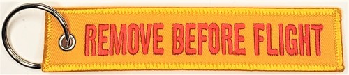 Remove Before Flight Key Ring Tag High Quality Yellow Red Embroidered ...