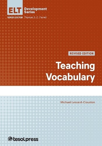Michael Lessard-Clouston Teaching Vocabulary, Revised (Paperback) (UK ...