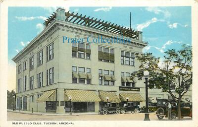 Arizona, AZ, Tucson, Old Pueblo Club 1920's Postcard | eBay