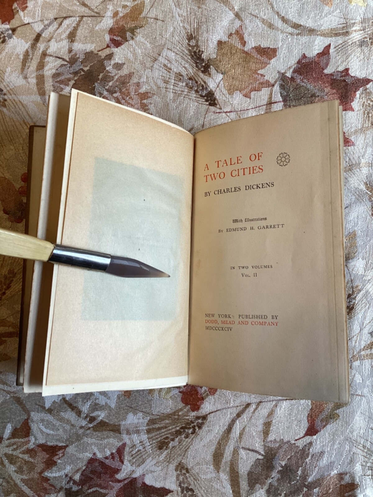 Charles Dickens. A Tale of Two Cities, Vol II. New York. Dodd, Mead ...