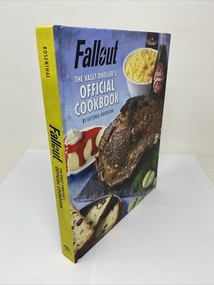 Fallout: the Vault Dweller's Official Cookbook Victoria Rosenthal ...