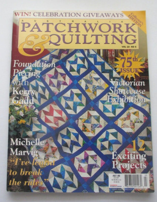 Australia Patchwork & Quilting Magazine 75th Issue Collector's Edition ...