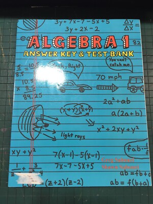 Algebra 1: Answer Key & Test Bank by Greg Sabouri; Shawn Sabouri | eBay