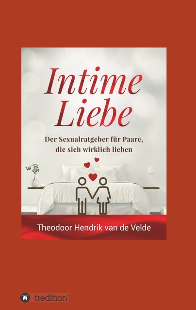 Intime Liebe von Theodor Hendrik Van de Velde (2018, Taschenbuch ...