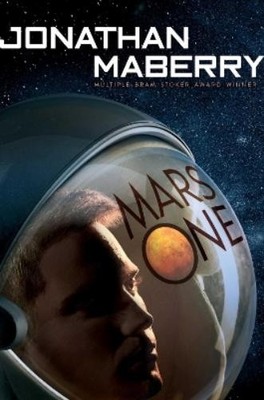 Jonathan Maberry Mars One (Taschenbuch) (US IMPORT) | eBay.de