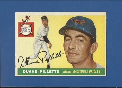1955 Topps HIGH # 168 DUANE PILLETTE BALTIMORE ORIOLES EX+ | eBay