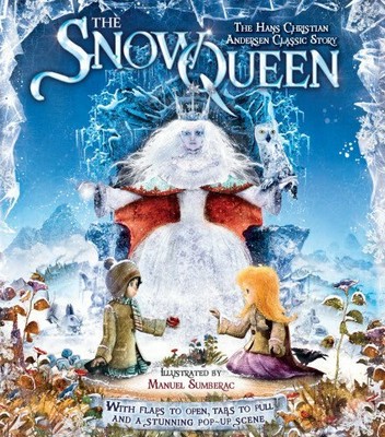 The Snow Queen: the Hans Christian Andersen Classic Story by Kay ...