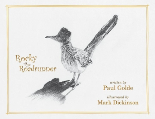 Paul John Golde Rocky the Roadrunner (Poche) 9781977208217 | eBay