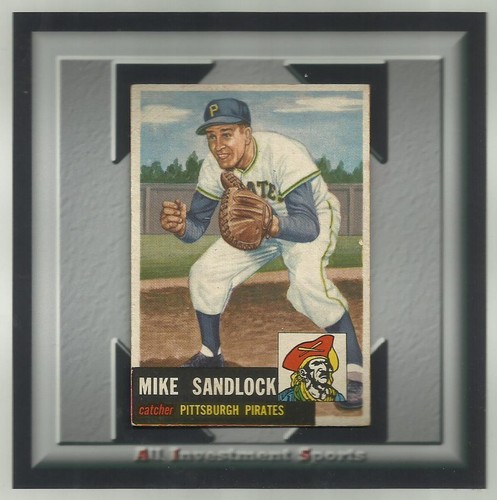 1953 Topps MIKE SANDLOCK #247 VG **fabulous baseball card for your set ...