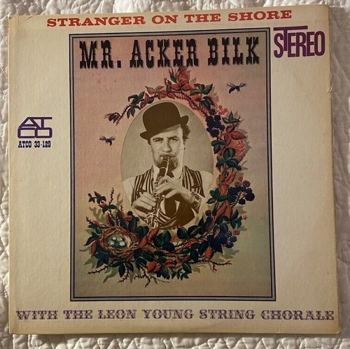 MR. ACKER BILK Stranger On The Shore ATCO 129 1stPress VG+/VG+ Adrian ...