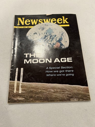 NEWSWEEK MAGAZINE July 7, 1969 The Moon Age | eBay