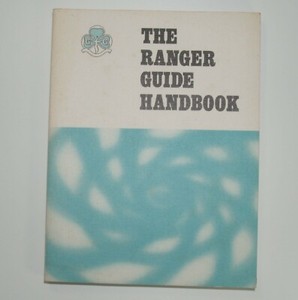 The Ranger Guide Handbook by Anne Carter, The Girl Guides Association ...