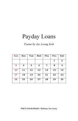 Payday Loans : Poems by Jee Leong Koh (2007, Trade Paperback) for sale ...