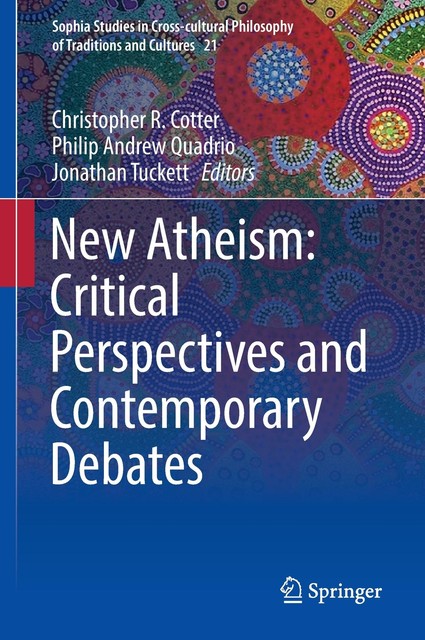 New Atheism: Critical Perspectives And Contemporary Debates von ...