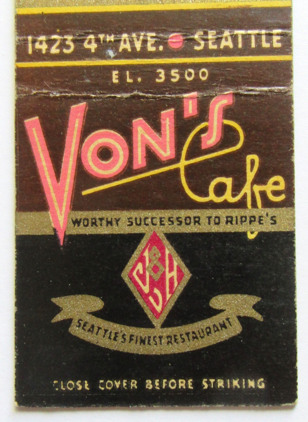 Seattle WA. - 1940s / 1950s f.s. MATCHBOOK cover VON'S CAFE, 4th Ave ...
