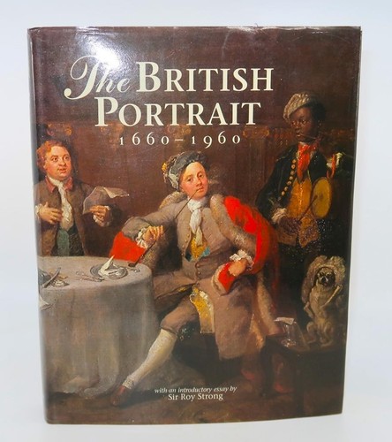 The British Portrait 1660-1960 Antique Collectors' Club Hardcover Book ...