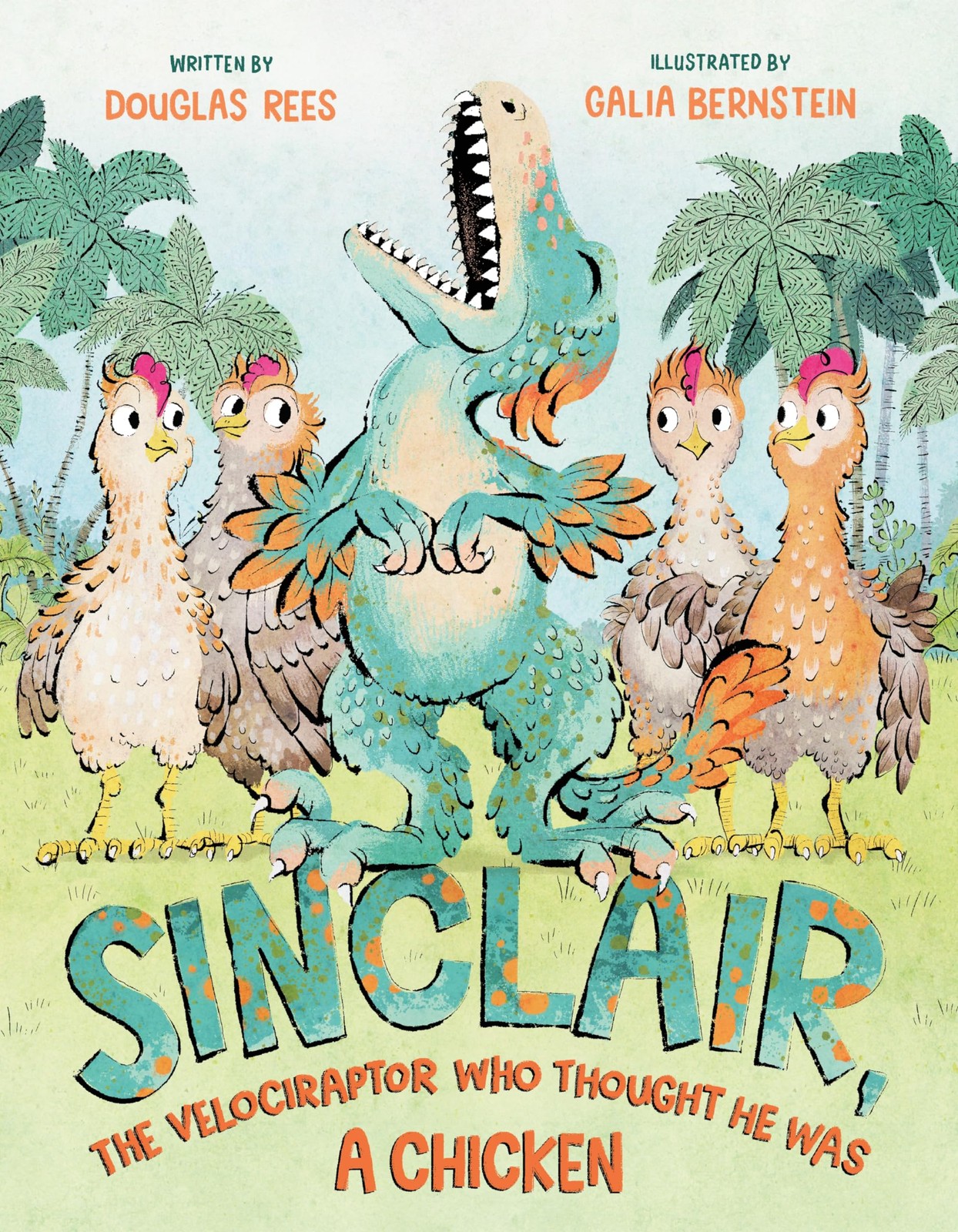 Douglas Rees Sinclair, the Velociraptor Who Thought He Was a (Copertina ...