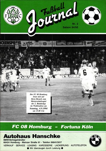 II. BL 94/95 FC 08 Homburg - SC Fortuna Cologne, 04.09.1994 | eBay