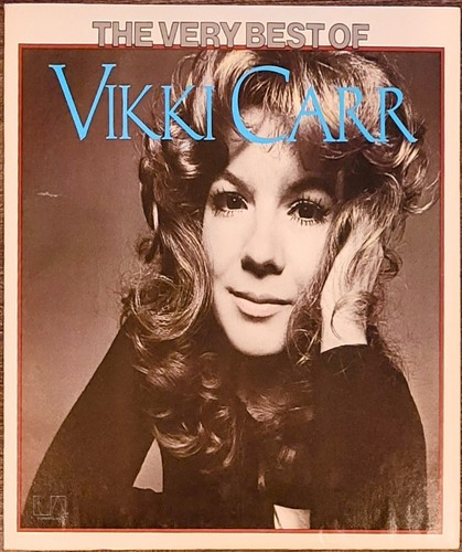 The very best of Vikki Carr Vinyl Record, It Must Be Him, United ...
