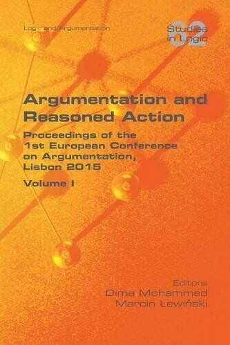 Dima Mohammed Argumentation and Reasoned Action. Volume 1 (Poche ...