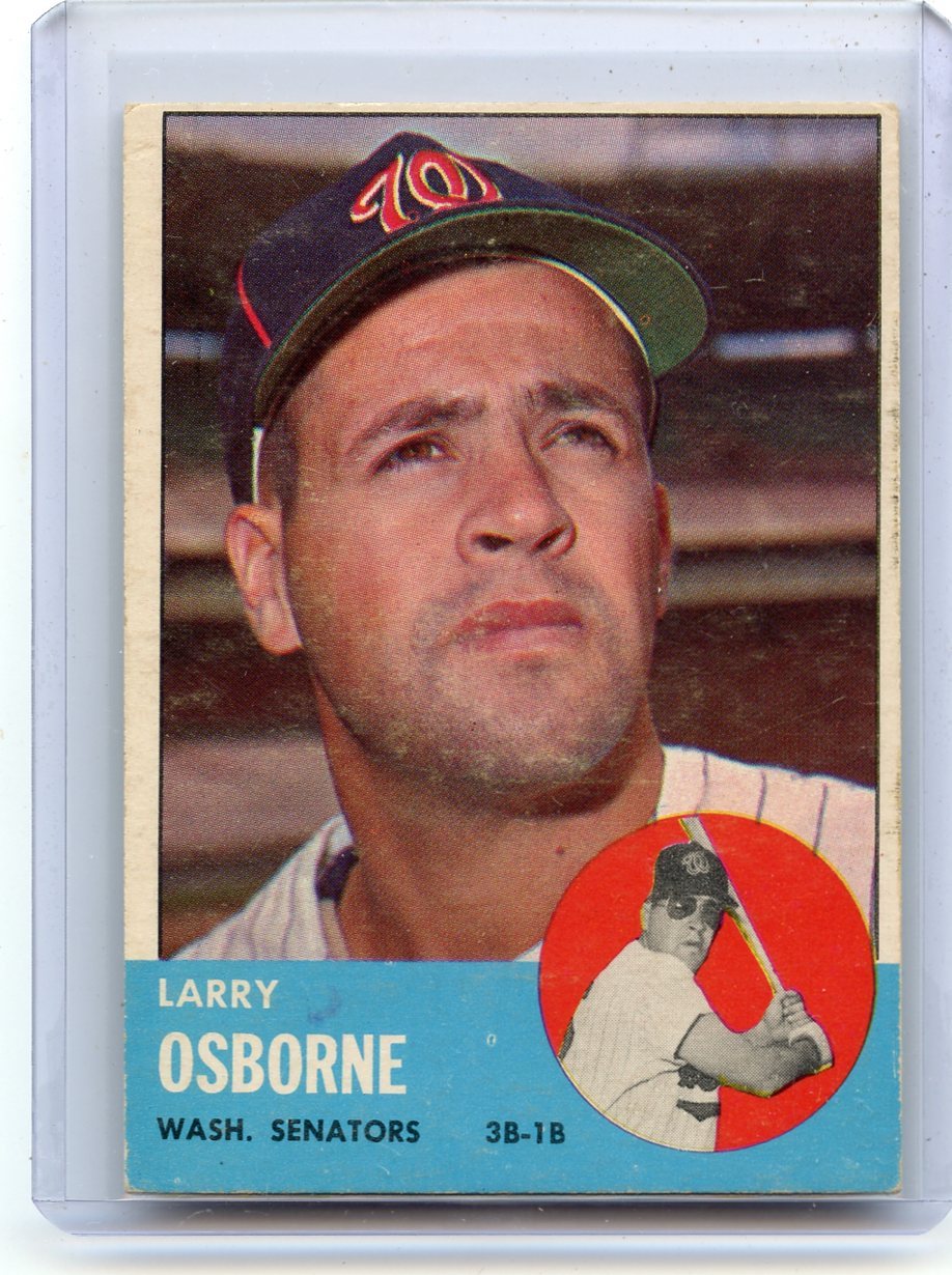 1963 TOPPS BASEBALL #514 LARRY OSBORNE, WASHINGTON SENATORS, SET BREAK ...