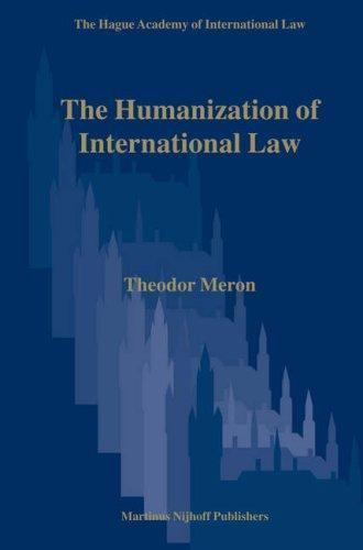 The Hague Academy of International Law Monographs: Humanization of ...