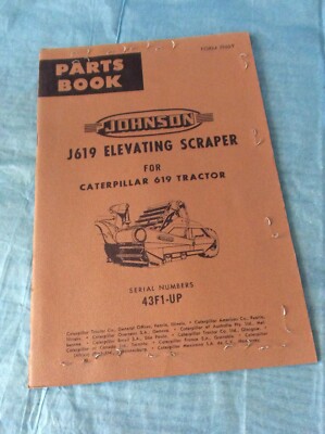 CAT Caterpillar Johnson J619 Elevating Scraper For 619 Tractor Parts ...
