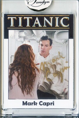 -TITANIC- Mark Capri Signed/Autograph/Auto Certified Movie Trading Card ...