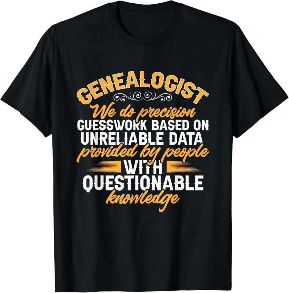 Genealogy Ancestry Genealogist Gift Unisex T-Shirt | eBay