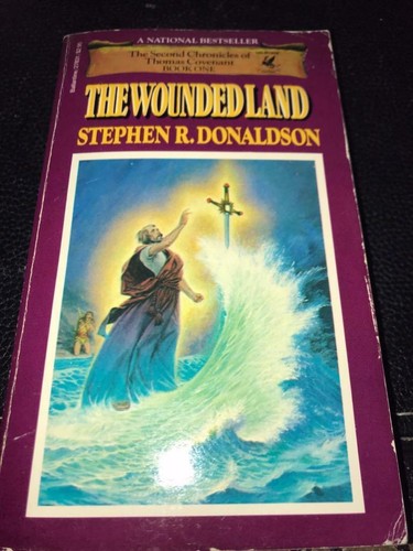 The Wounded Land by Stephen R. Donaldson (2nd Thomas Covenant #1) Del ...