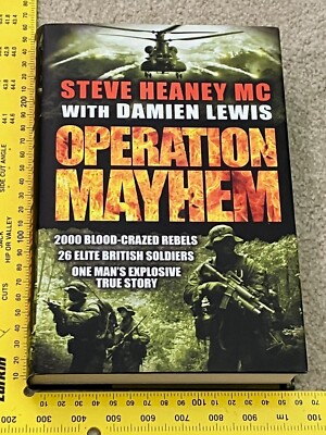 Operation Mayhem hardcover book by Steve Heaney MC with Damien Lewis ...