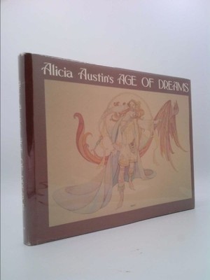 Alicia Austin's Age of dreams (1st Ed) by Alicia Austin | eBay