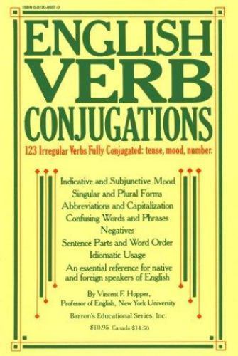 English Verb Conjugations: 123 Irregular Verbs Fully Conjugated ...