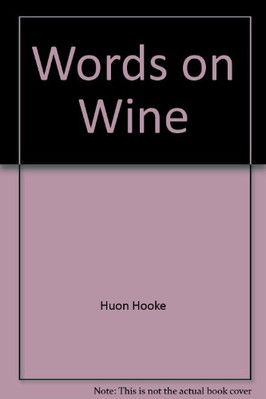 Words on Wine By Huon Hooke | eBay