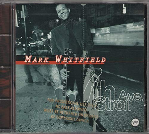 MARK WHITFIELD - 7th Ave. Stroll - CD - **BRAND NEW/STILL SEALED** | eBay